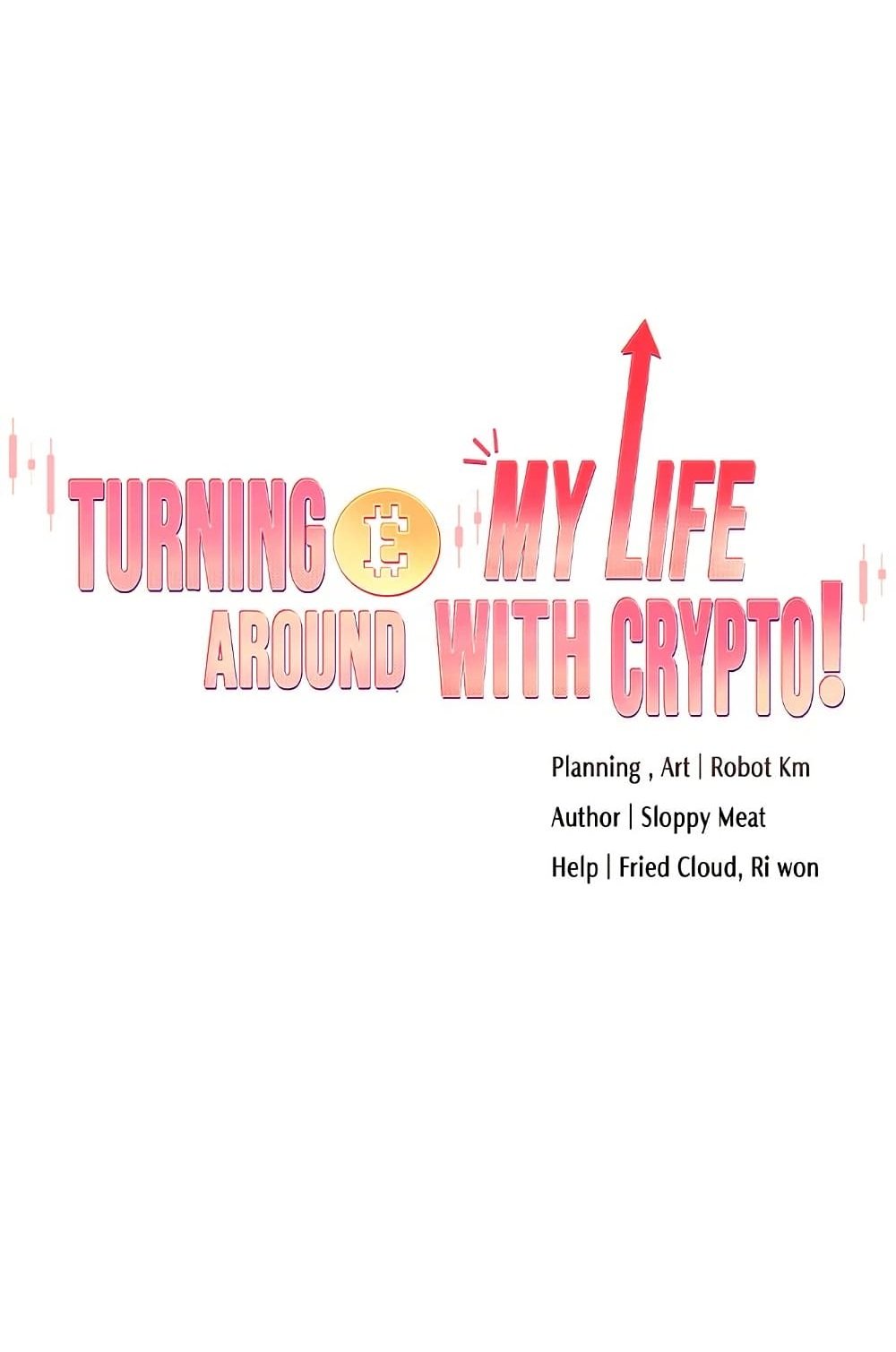 Turning My Life Around With Crypto 45 - Ecchi-doujin.com