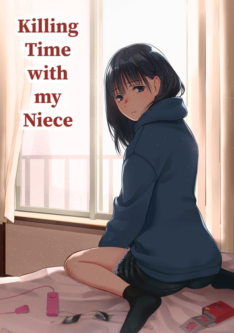 ใช้เวลาว่างกับหลานสาว [Team☆Lucky] Mei to Himatsubushi Killing Time with my Niece 1 - Ecchi ...